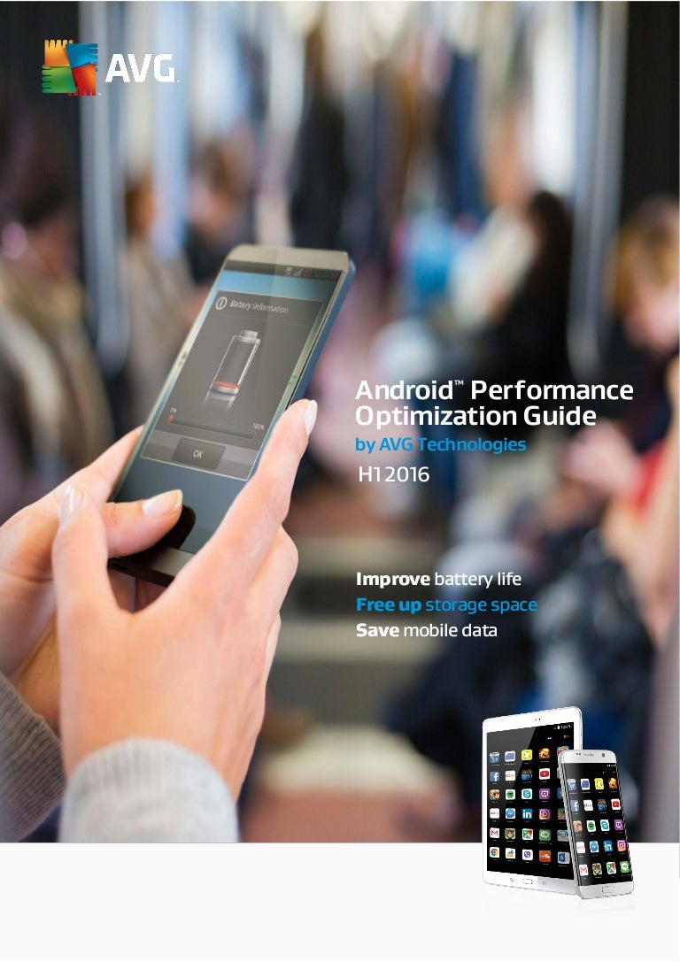 Android performance optimization_guide_h1 2016