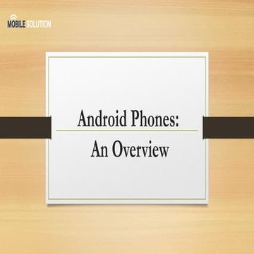 Android Phones.pdf | Operating Systems | Computer Software and Applications
