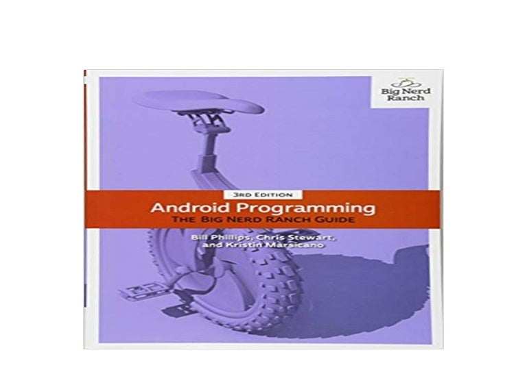 BOOK_KINDLE LIBRARY Android Programming The Big Nerd Ranch Guide 3rd