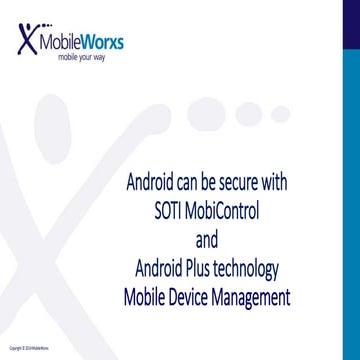 Secure Android Mobile Device: SOTI MobiControl and Android Plus ...