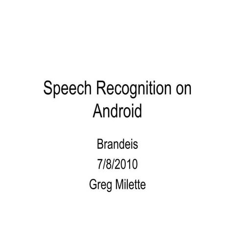 Android speech | PPT