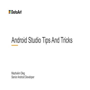 Shortcut keys of Android Studio , Complete about android studio | PPTX