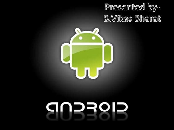 Android And Why Mobile Application Development Ppt