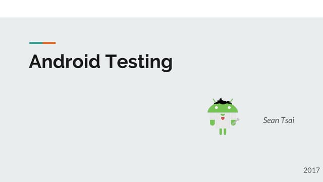 Android Testing Ppt 2573
