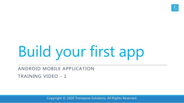 Build Your First Android App