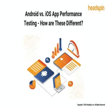 Android Vs Ios App Performance Testing Ppt 