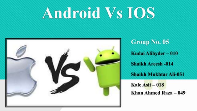 Android Vs Ios | Ppt