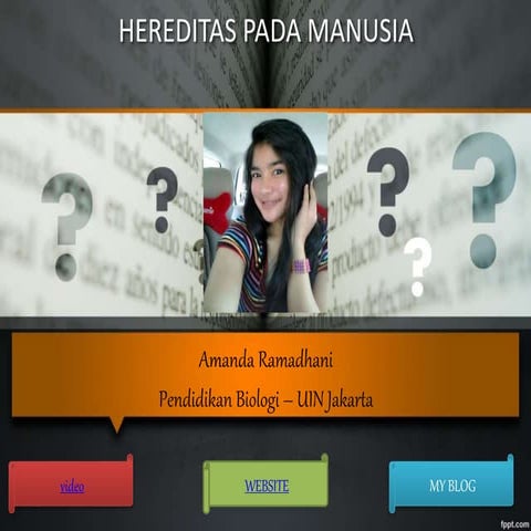 HEREDITAS PADA MANUSIA | PPTX
