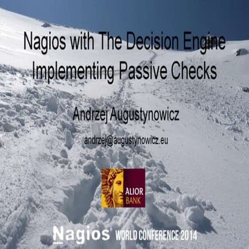 Nagios Conference 2014 - Andrzej Augustynowicz - Nagios With The ...