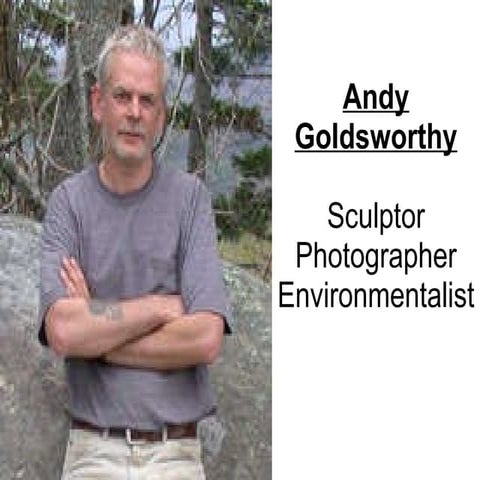 Andy goldsworthy | PPT