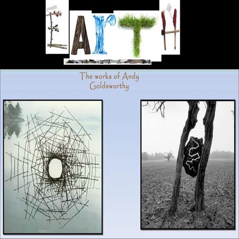 Andy goldsworthy | PPT