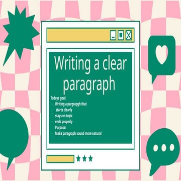 Writing a clear paragraph and the goals for learning. | PPTX