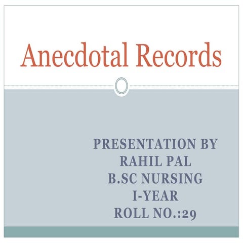 Anecdotal Records.pptx