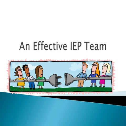 An effective iep team | PPTX