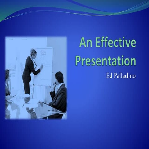 An effective presentation | PPT