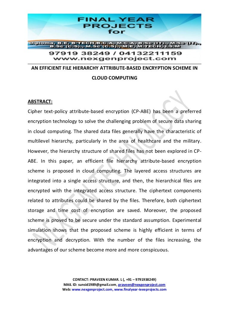 An Efficient File Hierarchy Attribute Based Encryption Scheme In Clou 