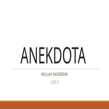 Ang Anekdota, Katangian at Elemento ng Anekdota | PPTX