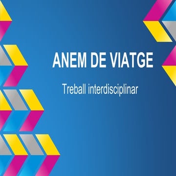 ANEM DE VIATGE | PPTX
