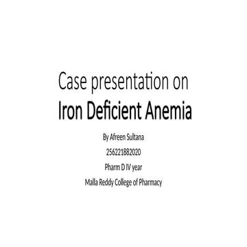 A CASE PRESENTATION ON IRON DEFICIENT ANEMIA | PPTX