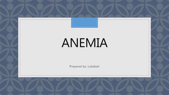 Types of anemia | PPTX | Blood Disorders | Diseases and Conditions