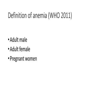 anemia approach definition investigation | PPTX