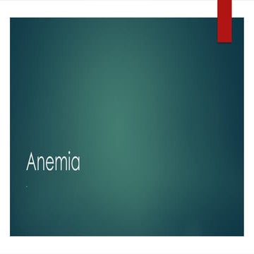 Anemia.pptx hematology, anemia of rbc, wbc, platelets | PPTX