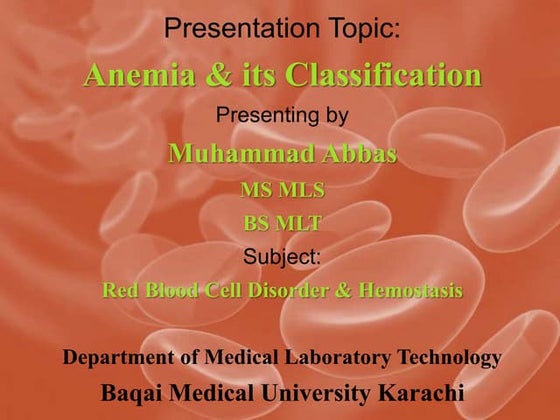 Anaemia- Classification, types, causes, pathophysiology, etiology | PPT