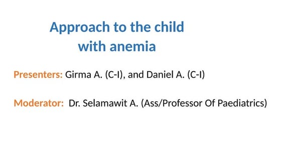 Anemia; A case study with detailed etiologies and classification of ...