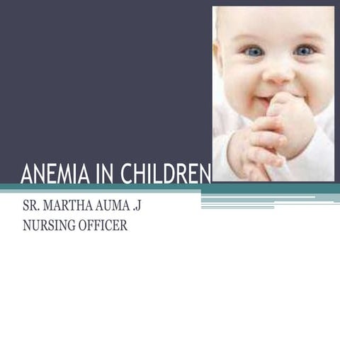ANEMIA IN CHILDREN.pptx