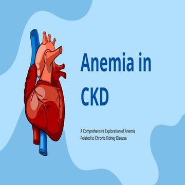 Anemia in chronic kidney disease /ANEMIA CKD | PPTX