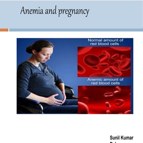 Anemia in pregnancy | PPTX