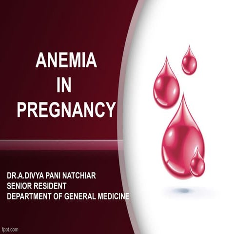 Anemia in pregnancy - pathophysiology and diagnosis | PPT