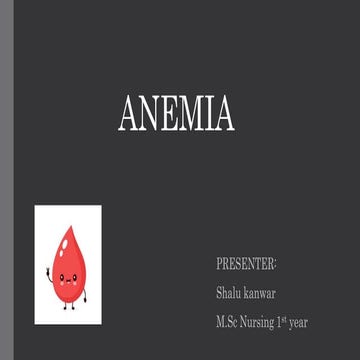 ANEMIA PPT-1.pptx ...................... | PPTX