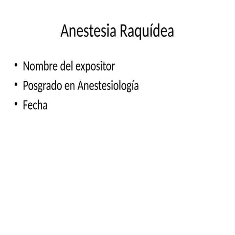 Anestesia raquidea | PPT