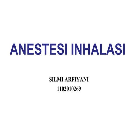 Anestesi inhalasi | PPT