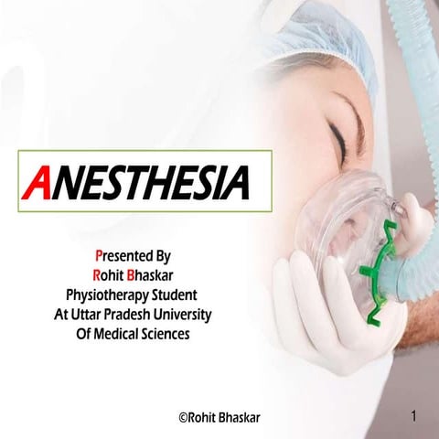 Anesthesia I Types, Stages, Complications - Dr Rohit Bhaskar | PDF