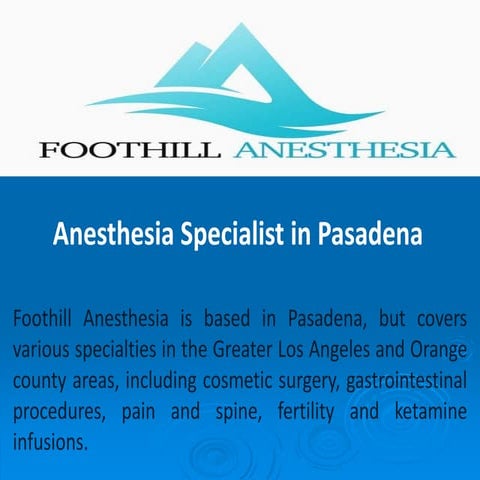 Anesthesia Specialist in Pasadena | PPT