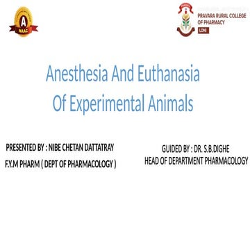 Anesthesia and Euthanasia of Experimental Animals.pptx