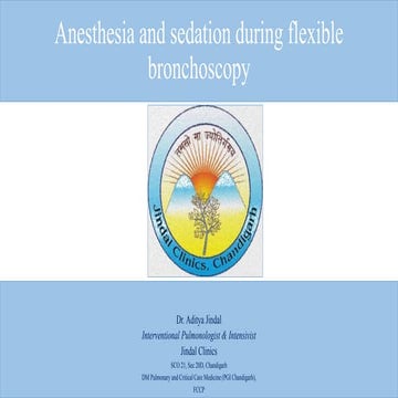 Anesthesia and sedation during flexible bronchoscopy | Jindal chest ...