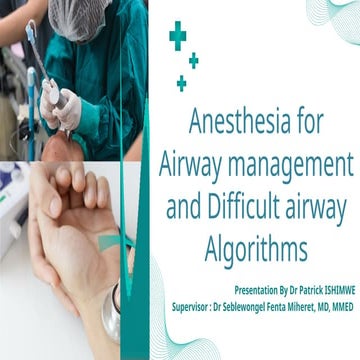 Anesthesia_for_Airway_management_and_Difficult_airway_Algorithmss[1][1 ...