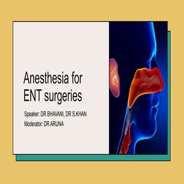 Anesthesia for ENT surgeries (2).pptx