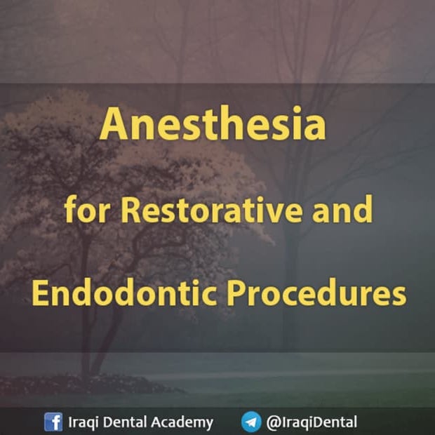 Anesthesia for Restorative Dentistry and Endodontics Presentation | PDF