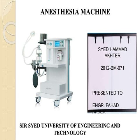Anesthesia machine | PPTX