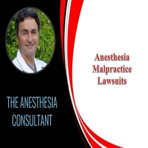 Anesthesia malpractice lawsuits | PPTX | Healthcare Industry | Industries