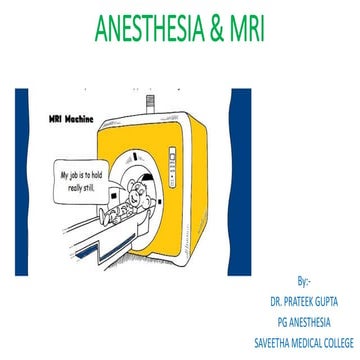 ANESTHESIA for MRI procedures | PPTX