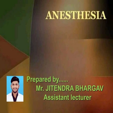Anesthesia SLIDESHARE | PPTX