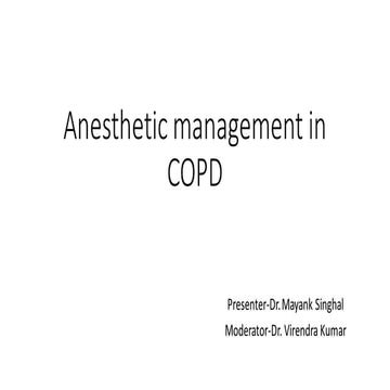 Anesthetic management in copd | PDF