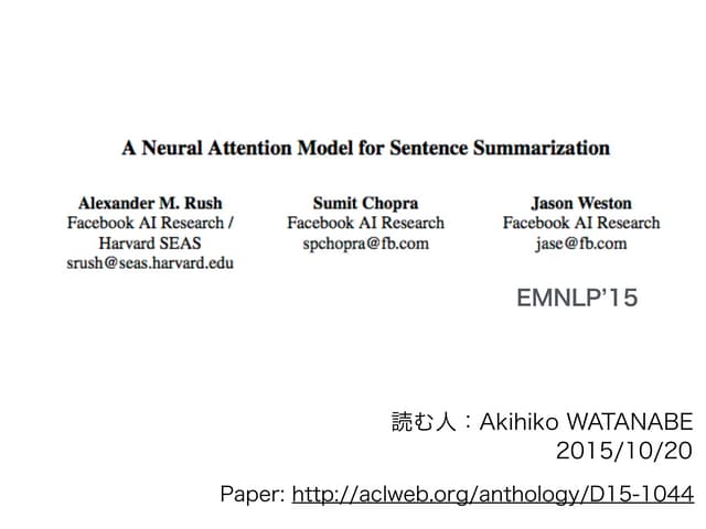 A Neural Attention Model For Sentence Summarization Ppt