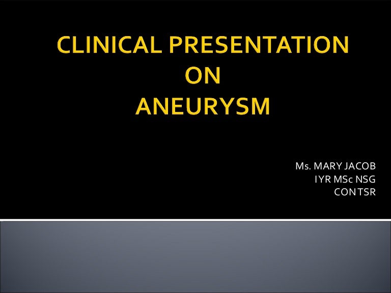 Aneurysm Ppt