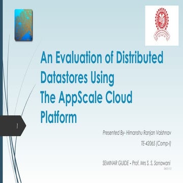 An Evaluation Of Distributed Datastores Using Appscale Cloud Platform Ppt 4989